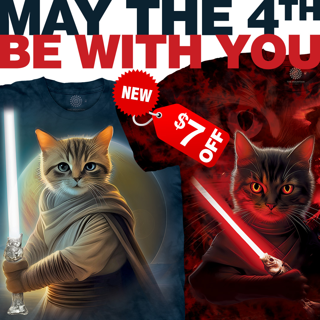 May the 4th Be With You (New Designs) - The Mountain Retail News 05-04-24